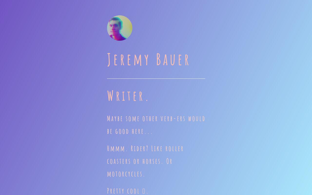 Jeremy Bauer, Writer